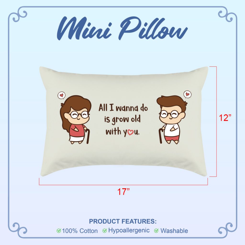 Grow Old Mini Pillow – Me&U